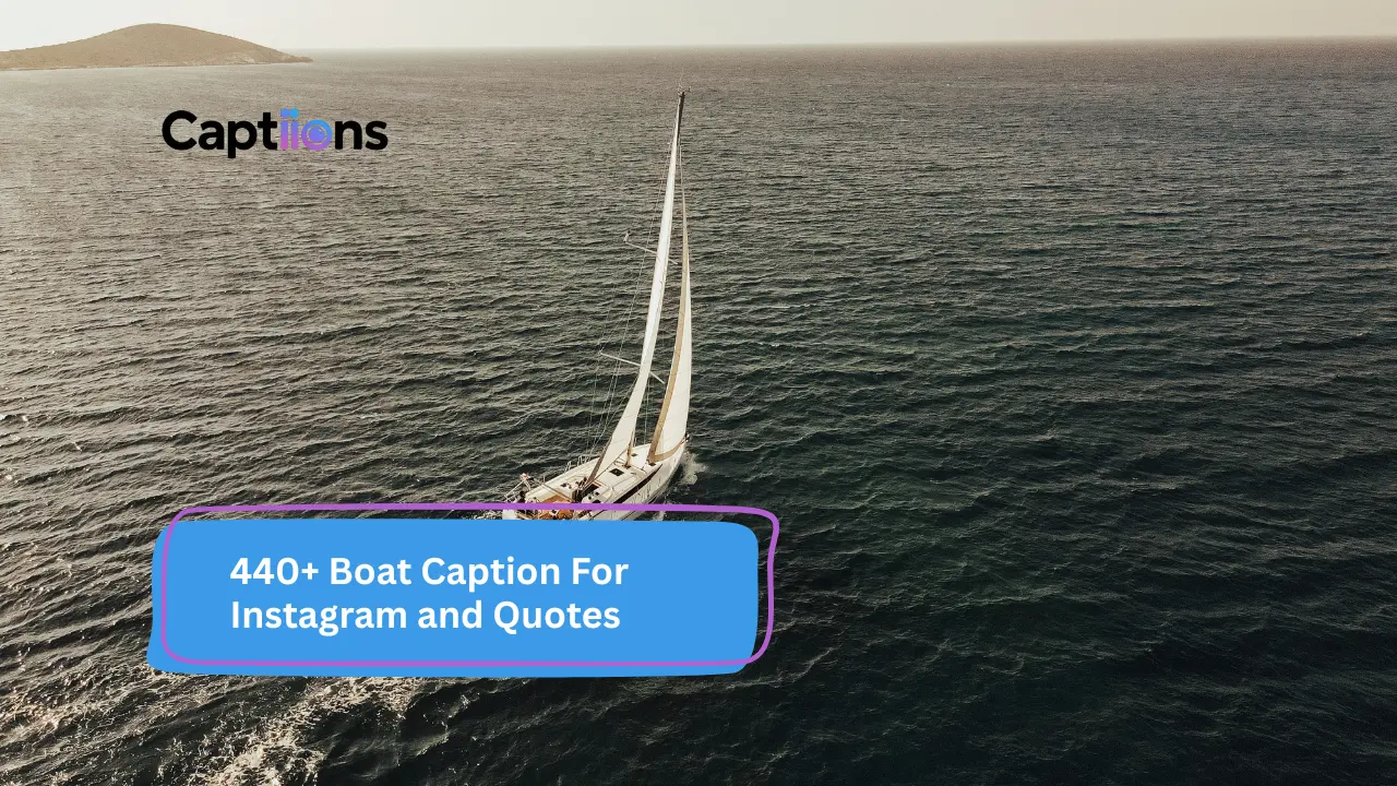 440+ Boat Caption For Instagram and Quotes